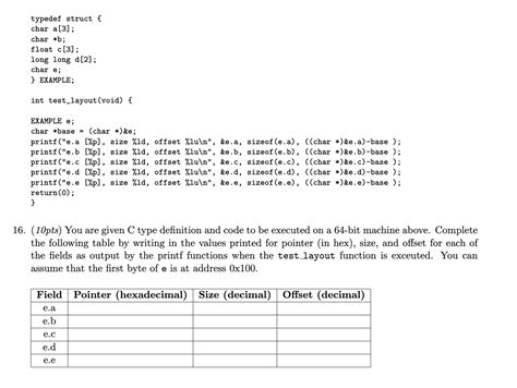 Solved Typedef Struct Char A 3 Char B Float C 3