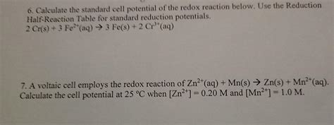 Solved 6 Calculate The Standard Cell Potential Of The Redox
