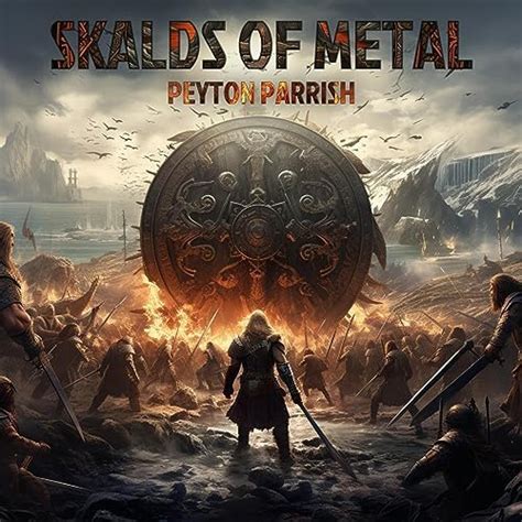 Skalds Of Metal Von Peyton Parrish Bei Amazon Music Amazon De