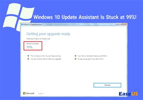Solved Windows 10 Update Assistant Is Stuck At 99