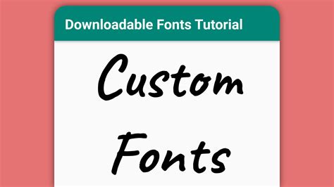 Simple Custom Fonts For Your Android App Downloadable Fonts Kotlin