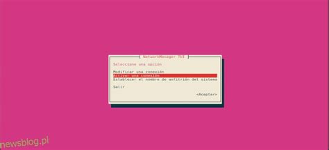 Jak Połączyć Się Z Wi Fi Przez Terminal Linux Za Pomocą Nmcli