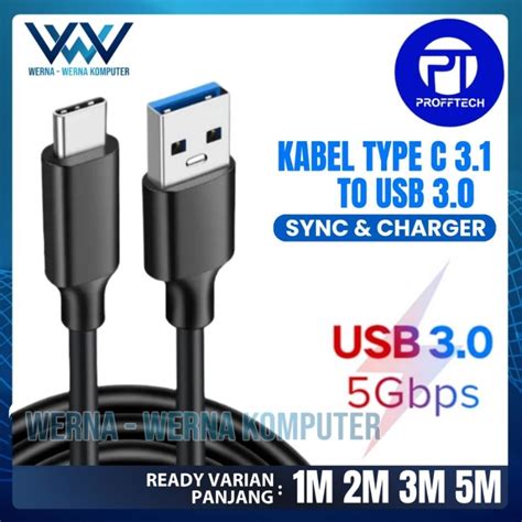 Jual KABEL USB TYPE C 3 1 TO USB 3 0 3A DATA CABLE CHARGER 1 2 3 5 METER PROFFTECH