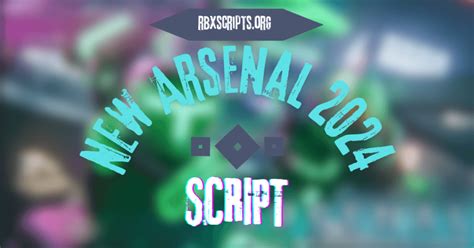 new arsenal script 2024 rbx scripts