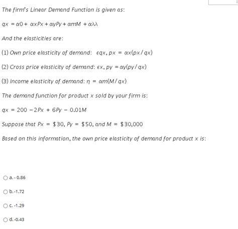 Solved The Firms Linear Demand Function Is Given As And