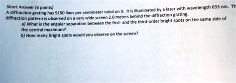 Solved Short Answer 6 Points It Is Illuminated By Laser With Wavelength 633 Nm Diffraction
