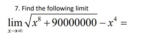Solved Find The Following Limit Chegg