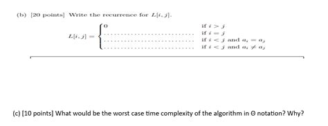 Solved B 20 Points Write The Recurrence For L Ij C