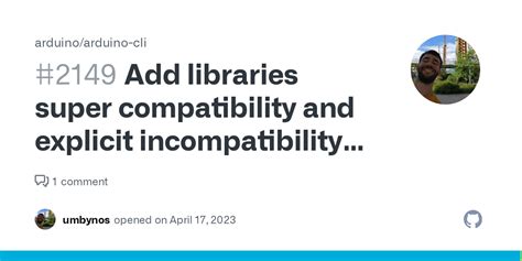 Add Libraries Super Compatibility And Explicit Incompatibility In The Spec · Issue 2149