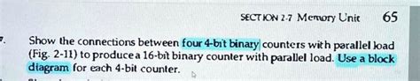 Section 2 7 Memory Unit 65 7 Show The Connections Between Four 4 Bit