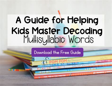 The Most Effective Strategy For Decoding Multisyllabic Words