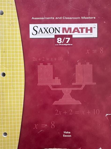 Saxon 8 7 Assessment And Masters Second Harvest Curriculum