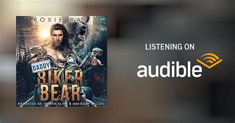 Daddy Biker Bear Audiobook By Roxie Ray