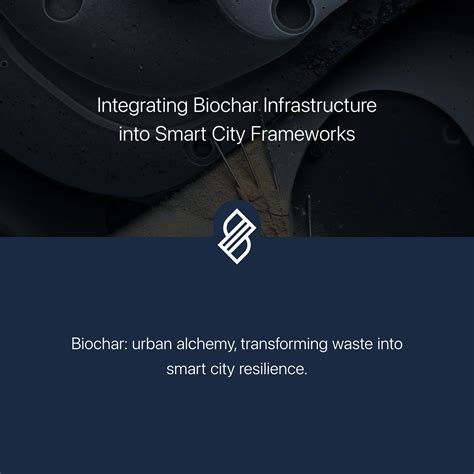 Integrating Biochar Infrastructure Into Smart City Frameworks → Scenario