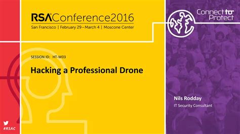 Hacking A Professional Drone Session Ppt