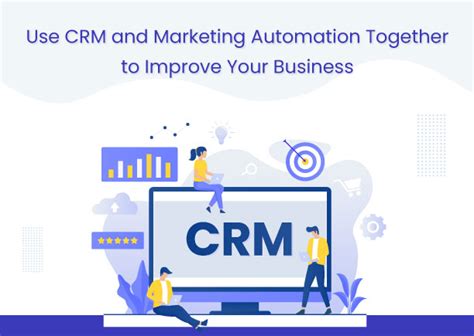 Use CRM And Marketing Automation Together To Improve Your Business Yoroflow Blogs Yoroflow
