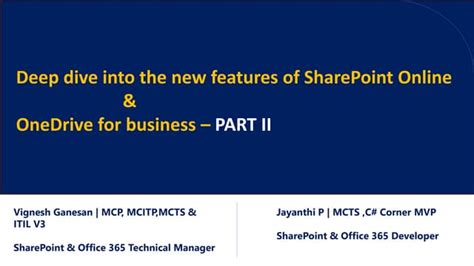 Part 2 Deep Dive Into The New Features Of Sharepoint Online And