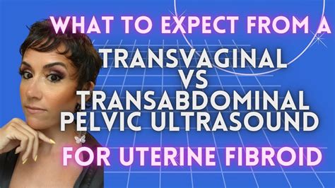 Transvaginal Vs Transabdominal Pelvic Ultrasound What To Expect And What Is The Difference Tvs