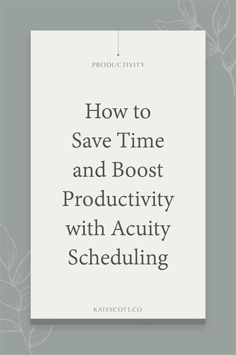 boost your productivity with acuity scheduling