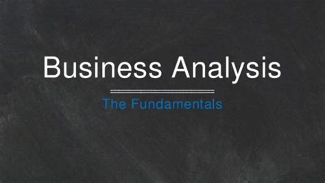 Business Analysis Fundamentals Supporting Your Learning And Development