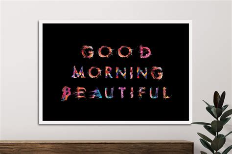 Good Morning Beautiful Typography Art Prints Canvas On Prints Art Big