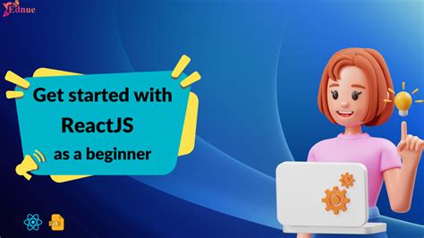 Beginners Guide To Reactjs