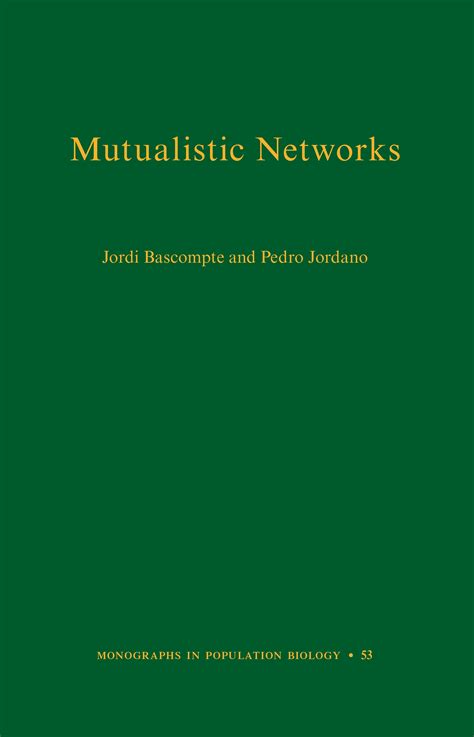 Mutualistic Networks Princeton University Press