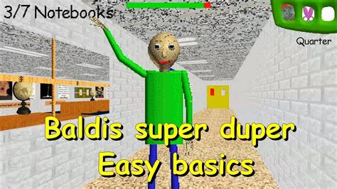 Baldis Super Duper Easy Basics Baldis Basics V143 Mod Youtube