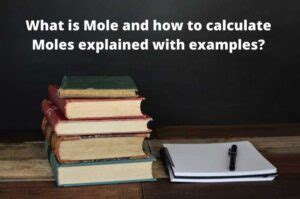 What Is Mole And How To Calculate Moles Explained With Examples EduManias