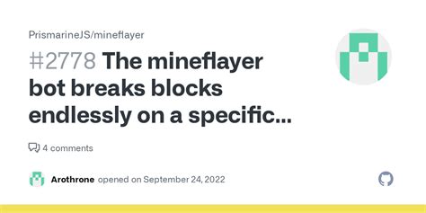 The Mineflayer Bot Breaks Blocks Endlessly On A Specific Minecraft