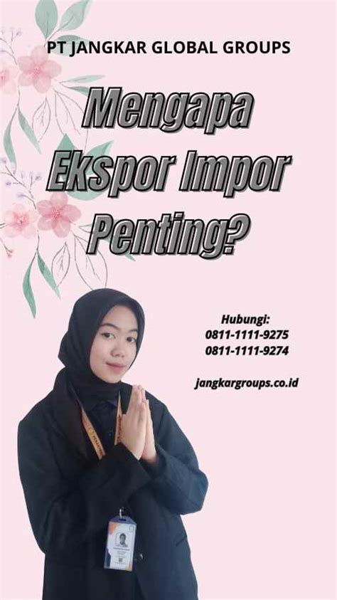 Tata Laksana Untuk Ekspor Impor Panduan Lengkap Jangkar Global Groups