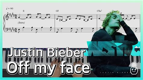 Justin Bieber 저스틴비버 Off My Face Justice Piano Cover And Sheetmusic
