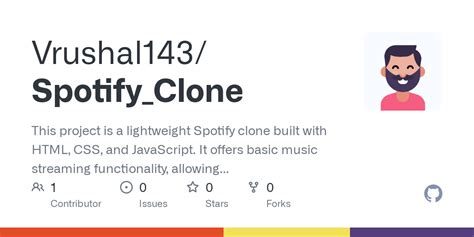 Github Vrushal Spotify Clone This Project Is A Lightweight Spotify Clone Built With Html