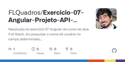 Github Flquadros Exercicio Angular Projeto Api Github Resolu O Do Exerc Cio Angular Do