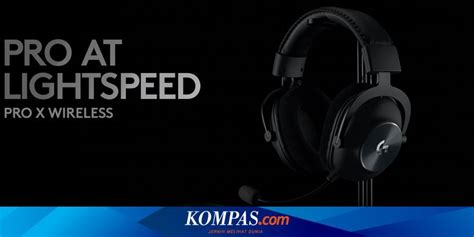 Headset Gaming Logitech G Pro X Wireless Masuk Indonesia Ini Harganya