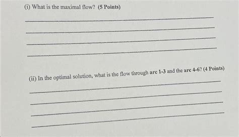 Solved 5 The Network Below Shows The Flows Possible Between