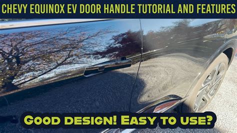 Chevrolet Equinox Ev Door Handle Tutorial And Features Youtube