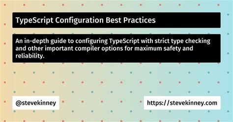 Typescript Configuration Best Practices Full Stack Typescript Steve Kinney