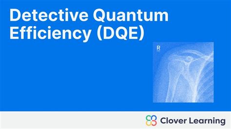 Detective Quantum Efficiency Dqe Video Lesson Clover Learning