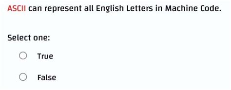 Solved Ascii Can Represent All English Letters In Machine