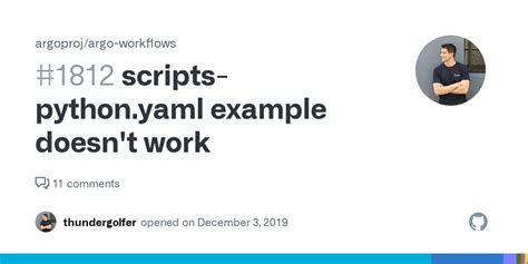 Scripts Python Yaml Example Doesn T Work Issue Argoproj Argo