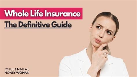 Whole Life Insurance The Definitive Guide