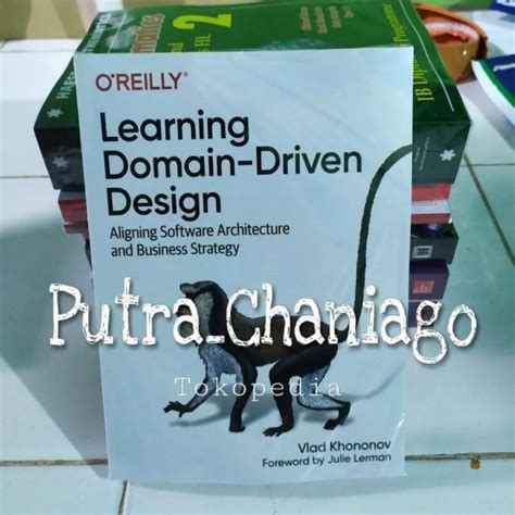 Jual Buku Buku Learning Domain Driven Design By Vlad Khononov Shopee