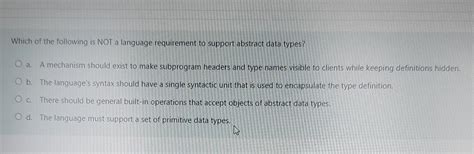 Solved Which Of The Following Is NOT A Language Requirement Chegg