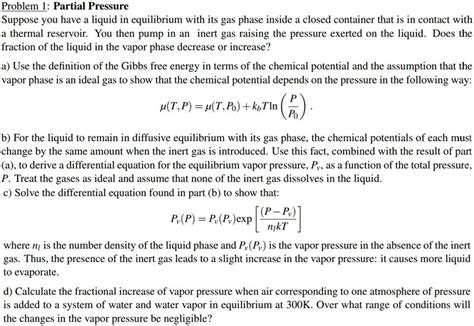 Solved Problem Partial Pressure Suppose You Have A Liquid Chegg