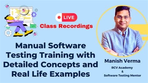 Manual Software Testing Training With Detailed Concepts And Real Life