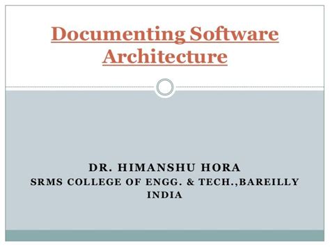 Documenting Software Architecture