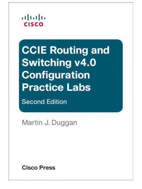 Pdf Ccie Routing And Switching V40 Configuration Practice Labs