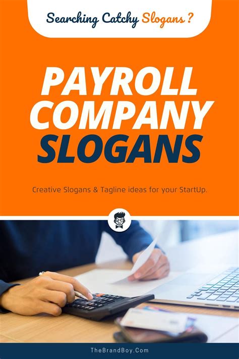 List Of 180 Best Payroll Company Slogans Artofit