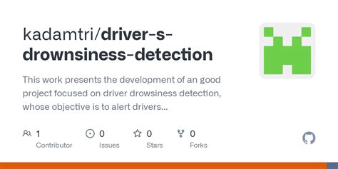 Github Kadamtri Driver S Drownsiness Detection This Work Presents The Development Of An Good